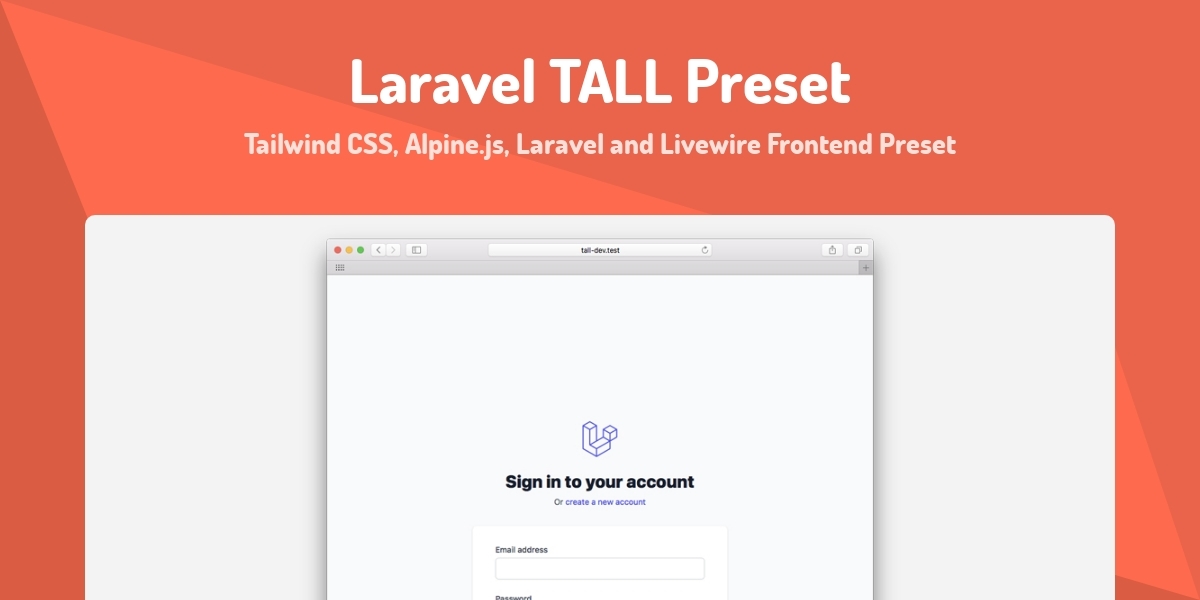 Laravel Tall Preset Tailwind Css Alpinejs Laravel And Livewire Frontend Preset Made With